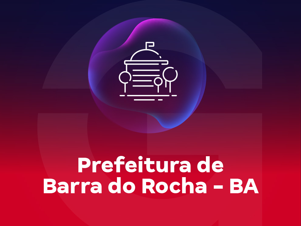 Concurso Prefeitura de Barra do Rocha - BA: cursos, edital e datas ...