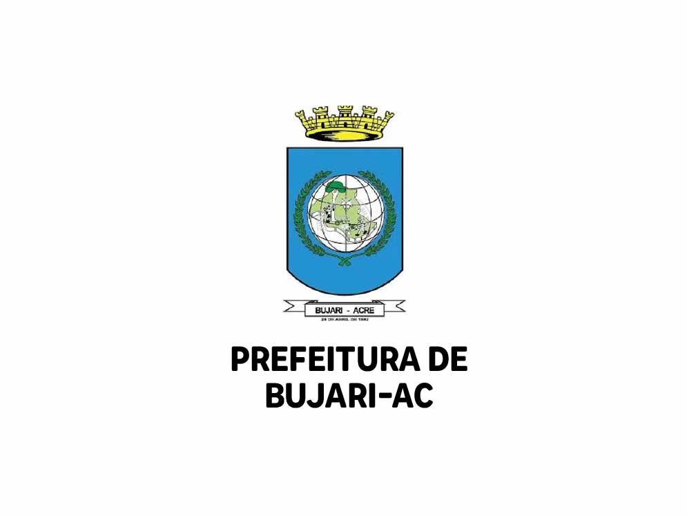 Concurso Prefeitura de Bujari - AC: cursos, edital e datas | Gran ...
