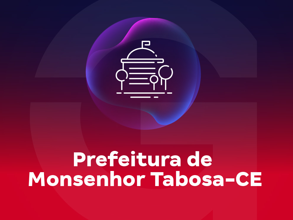 Concurso Prefeitura de Monsenhor Tabosa - CE: cursos, edital e datas ...