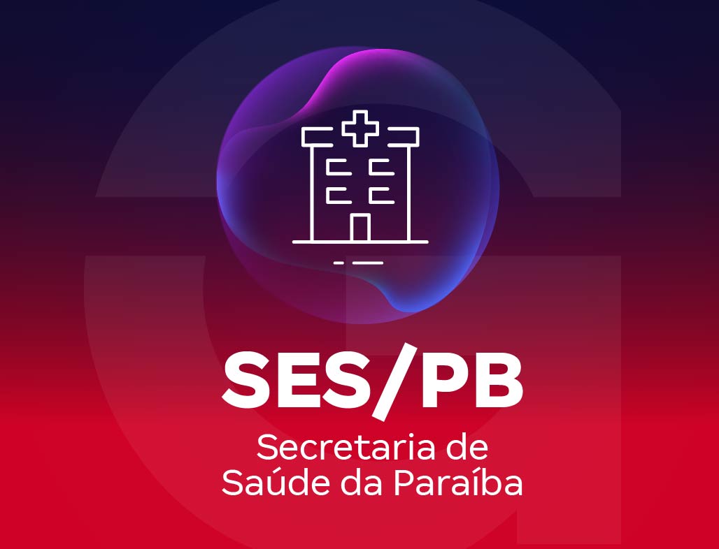 Concurso SES PB - Secretaria de Saúde da Paraíba: cursos, edital e datas | Gran Cursos Online